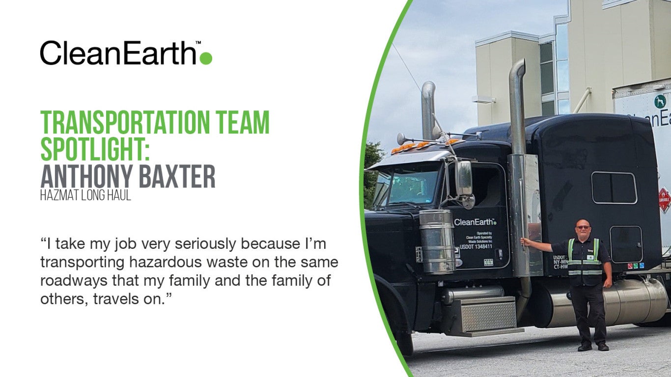 Transportation Spotlight: Anthony Baxter | Clean Earth